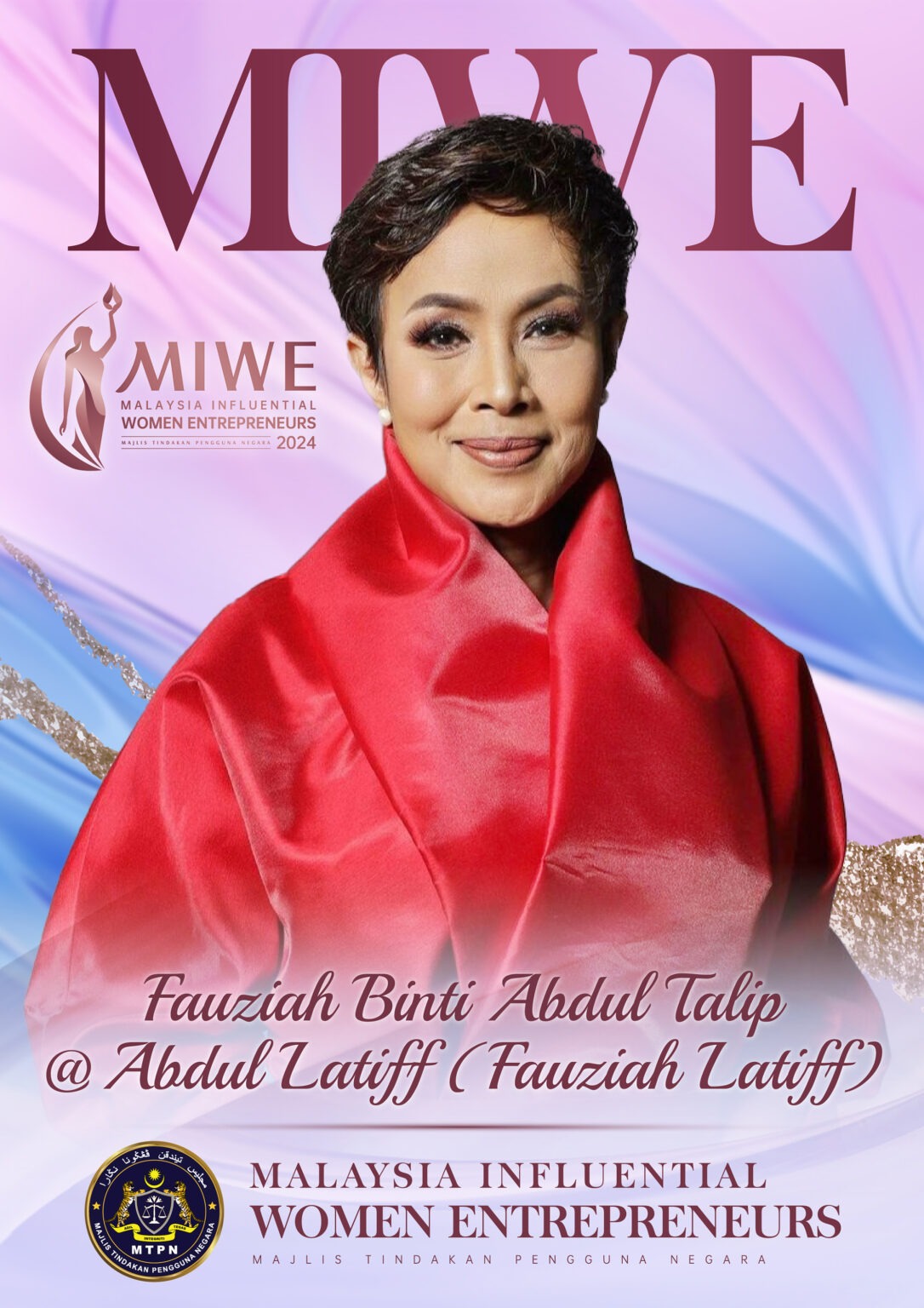 FAUZIAH BINTI ABDUL TALIP @ ABDUL LATIFF (FAUZIAH LATIFF) – MIWE